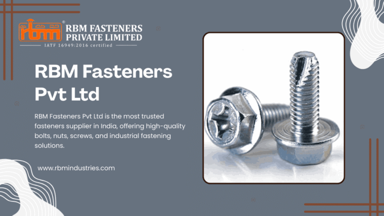 Leading Fasteners Supplier in India | RBM Fasteners Pvt Ltd