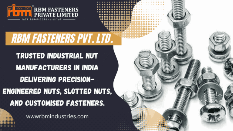 Industrial Nut Manufacturers in India | RBM Fasteners